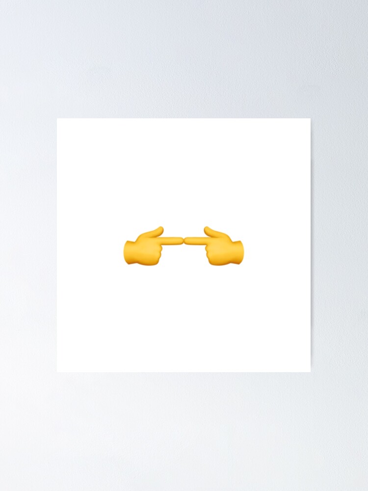 "Two Fingers Touching Emoji" Poster by rayen025 | Redbubble