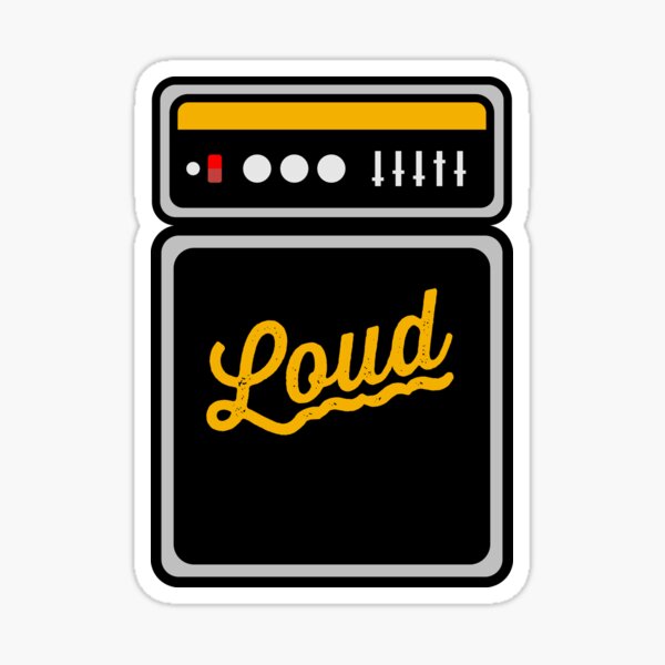 "Loud and Proud Amp" Sticker for Sale by geekoutguitar | Redbubble