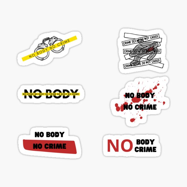 "No Body No Crime Pack" Sticker for Sale by Levet | Redbubble