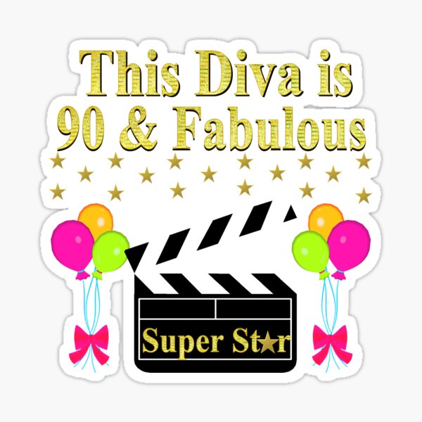 "90 YEAR OLD MOVIE STAR" Sticker by JLPOriginals | Redbubble