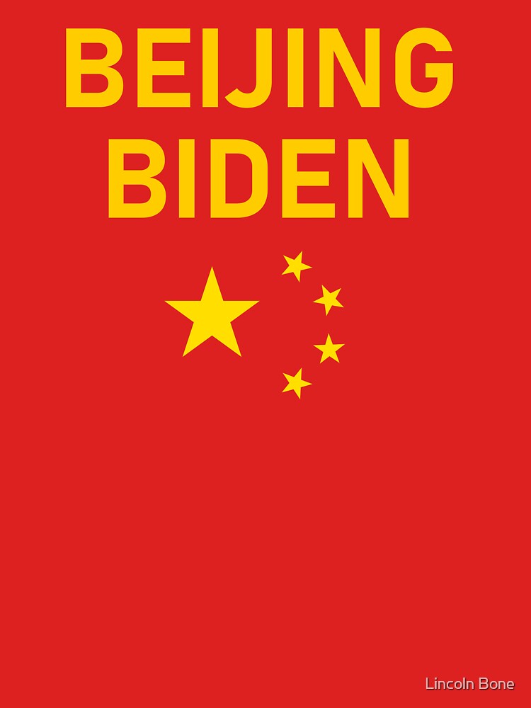 "China Biden - Beijing Biden" T-shirt for Sale by lincolnbone ...