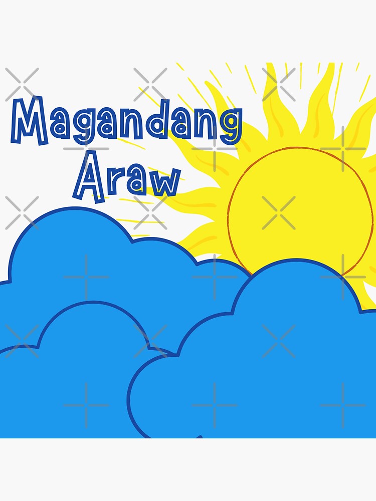 "Magandang Araw" Sticker for Sale by carmellprints | Redbubble