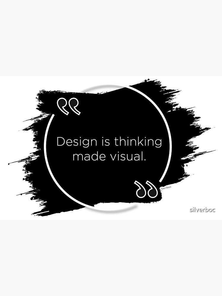 "Design is thinking made visual." Sticker for Sale by silverboc | Redbubble