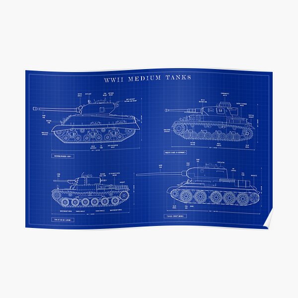 "WWII Medium Tanks (Blueprint)" Poster for Sale by BGALAXY | Redbubble