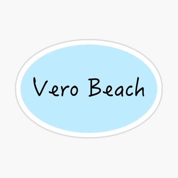 Vero Beach Stickers | Redbubble