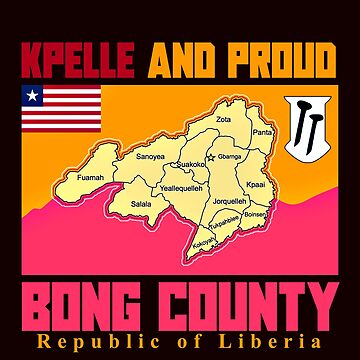 "Bong County - Republic of liberia kpelle and proud" Active T-Shirt for ...