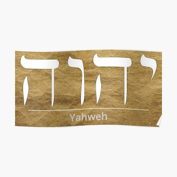 Yahweh Posters | Redbubble
