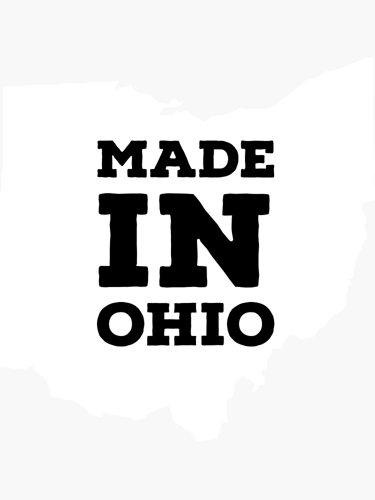 "Made In Ohio" Sticker for Sale by Obiscidan | Redbubble
