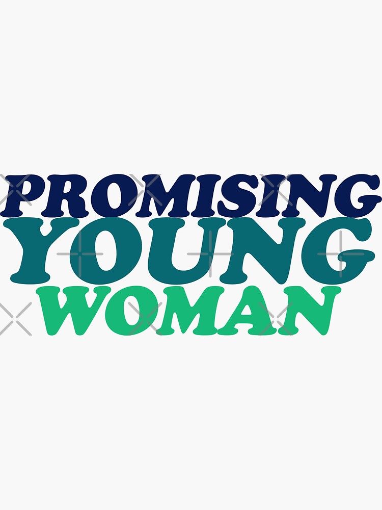"PROMISING YOUNG WOMAN Sticker" Sticker for Sale by SaidIdou10 | Redbubble