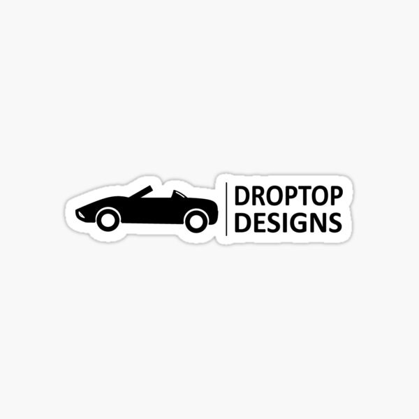 "DropTop Designs Basic Logo" Sticker by DropTopDesigns | Redbubble