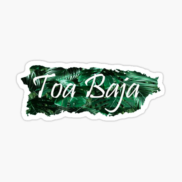 "Toa Baja Puerto Rico" Sticker for Sale by Tumbao | Redbubble