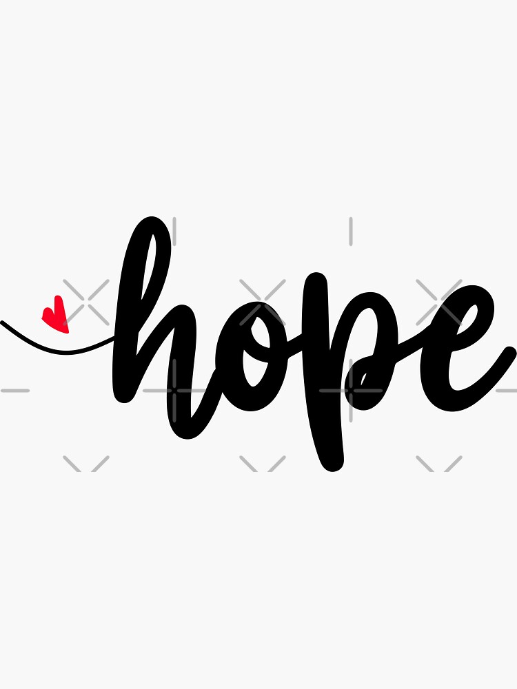 "Hope, Word That Say Hope Cursive Calligraphy Font Cool Inspiring ...