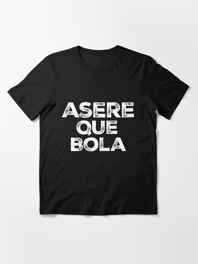 "Asere Que Bola Vintage Retro Cuba Greetings Saludos Slang" T-shirt by ...