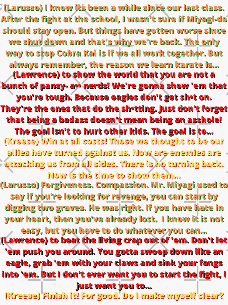 "Cobra Kai Different Dojos’ Speeches Script " Sticker for Sale by ...