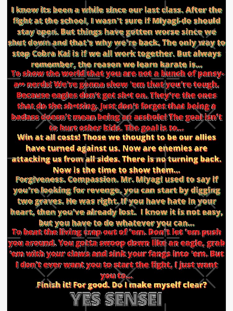 "Cobra Kai Different Dojos’ Motivational Speeches Script " Poster by ...