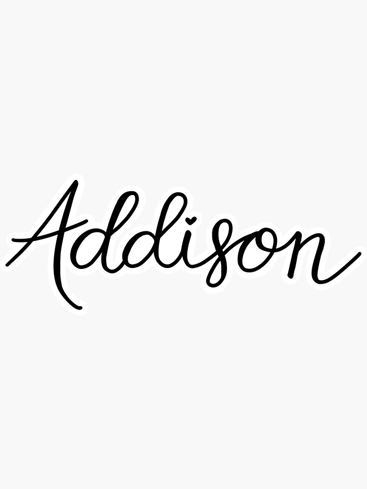 "Calligraphy Addison Name Sticker" Sticker for Sale by natalieeastes ...
