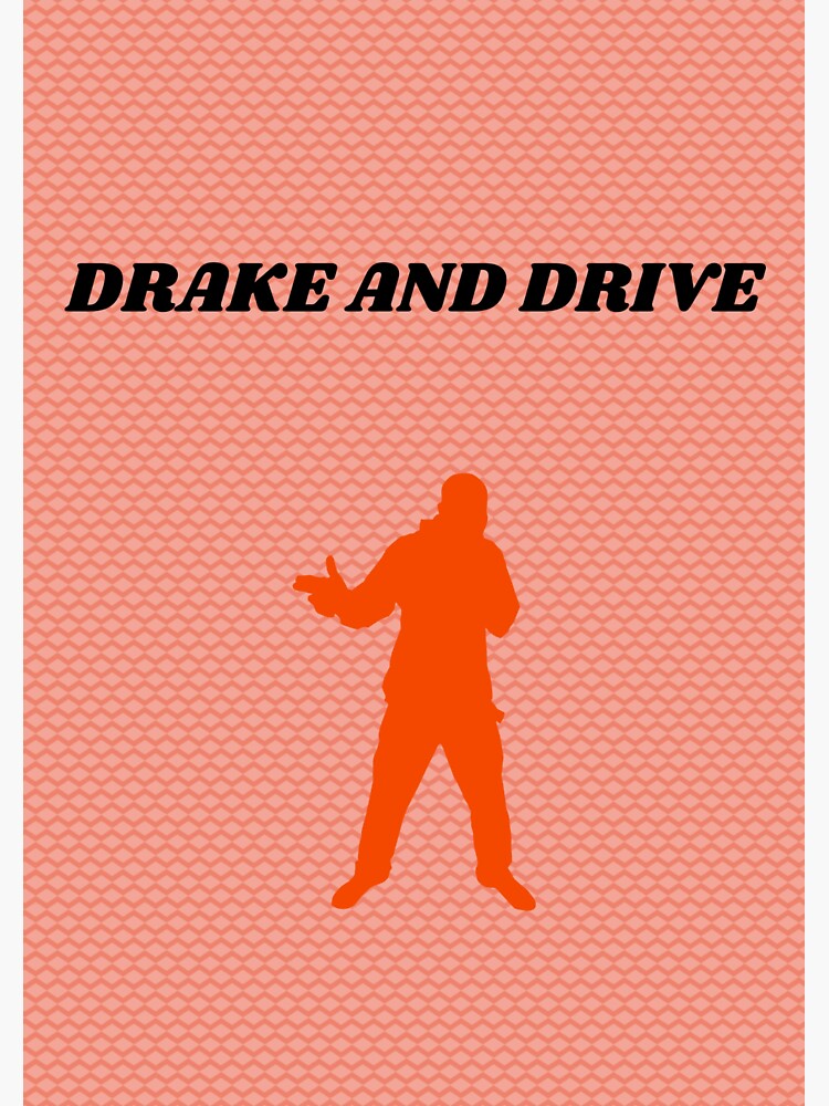 "Drake and drive" Sticker by Zeesteph | Redbubble