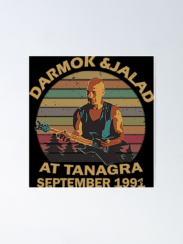 "Darmok And Jalad At Tanagra" Poster by banhmi2811 | Redbubble