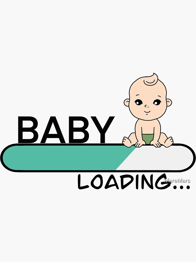 "Baby loading...gender neutral " Sticker for Sale by MareMars | Redbubble
