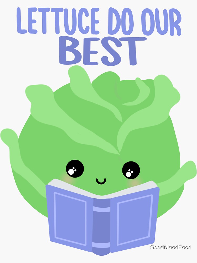 "Lettuce Do Our Best - Food Funny Cute - lettuce pun - food pun ...