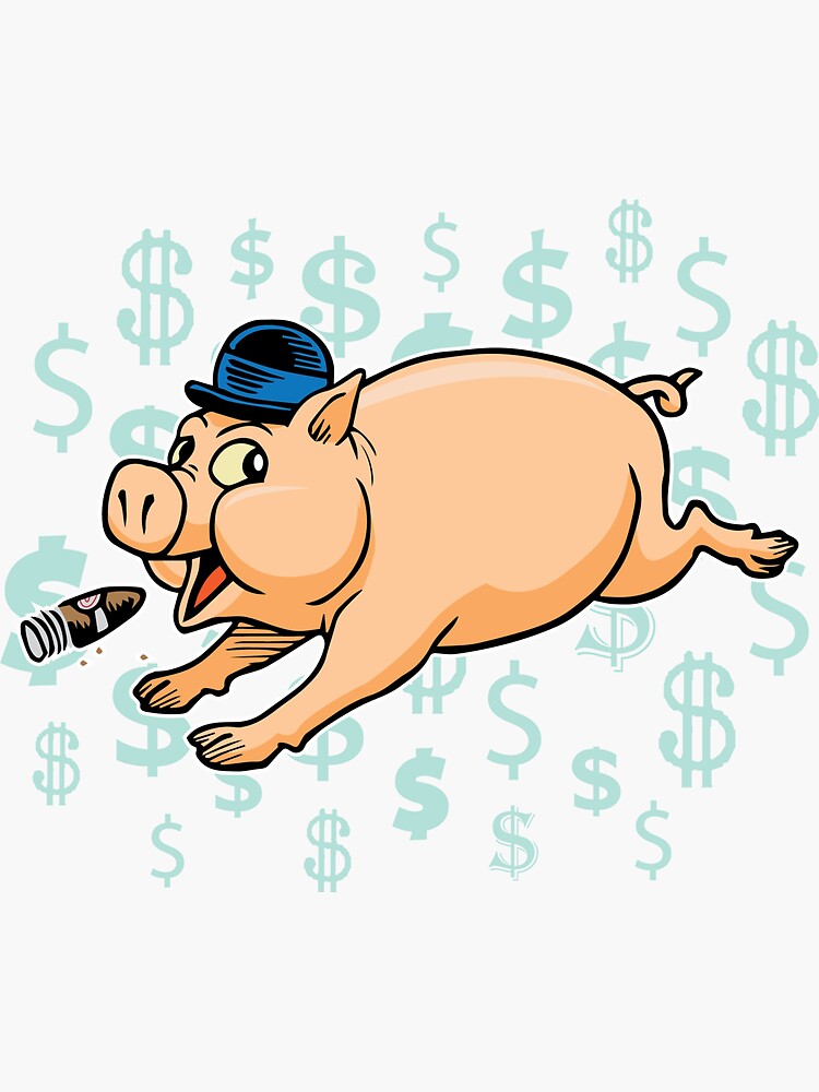 "Capitalistic Pig" Sticker for Sale by Venture-Graphix | Redbubble