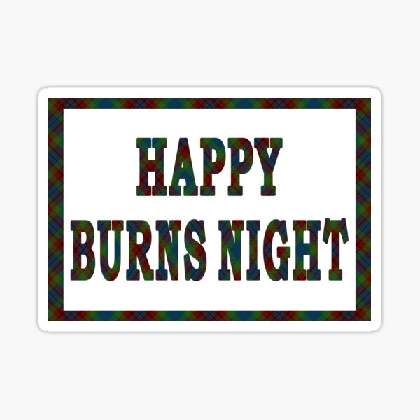 "Happy Burns Night - Scottish Celebration Robert Burns Tartan" Sticker ...