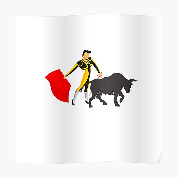 "Bullfighting" Poster for Sale by Romador | Redbubble