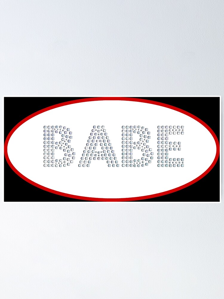 "babe bedazzled text vending machine sticker" Poster by lolihatemyself ...