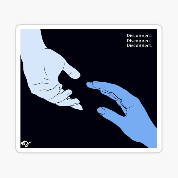 "Disconnect" Sticker by -aestheticmemes | Redbubble
