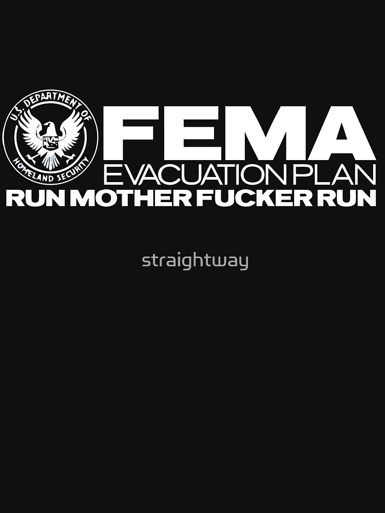 "fema cutom 2" T-shirt for Sale by straightway | Redbubble | fema cutom ...