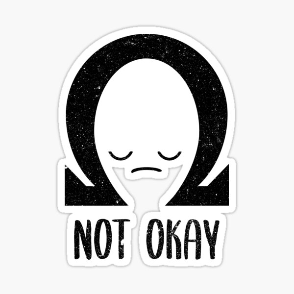 "Ohm Not Okay" Sticker for Sale by popcornpunkZ | Redbubble