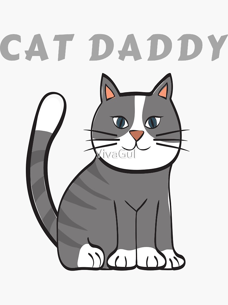 "Cat Daddy" Sticker by VivaGul | Redbubble