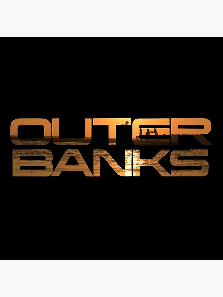 "outer banks logo " Photographic Print by natalierose1213 | Redbubble