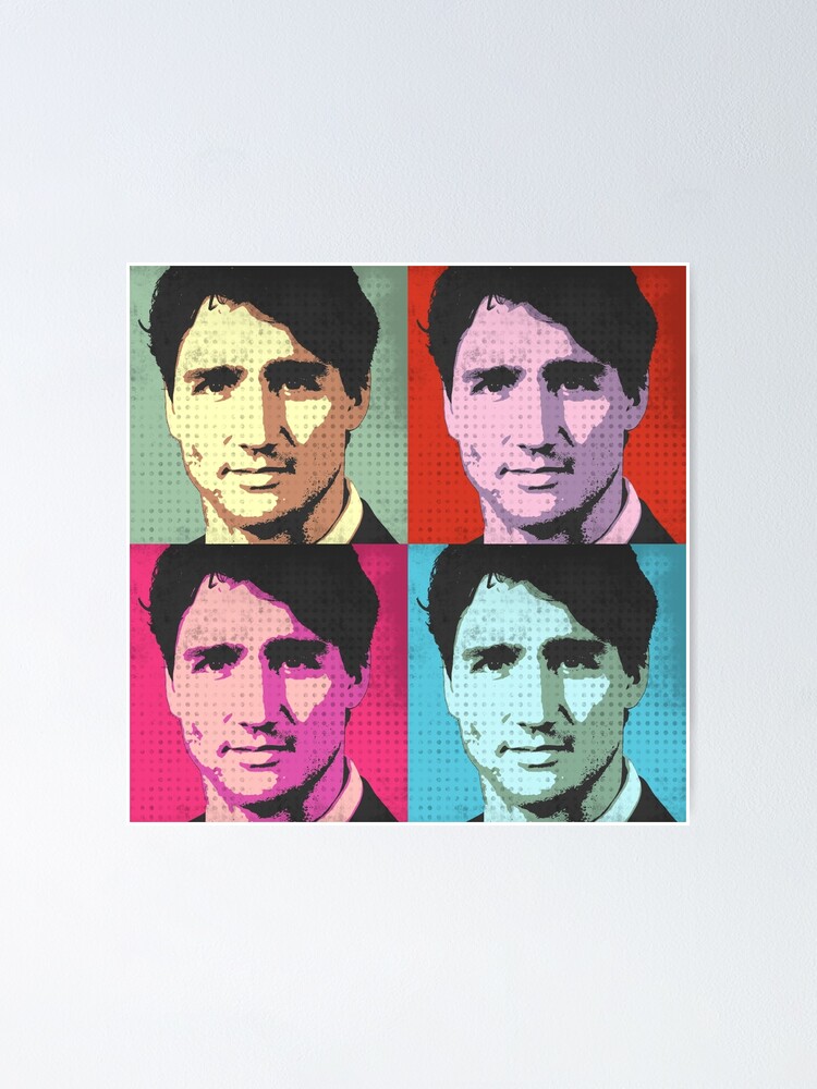 "Justin Trudeau Pop Art" Poster by popdesigner | Redbubble