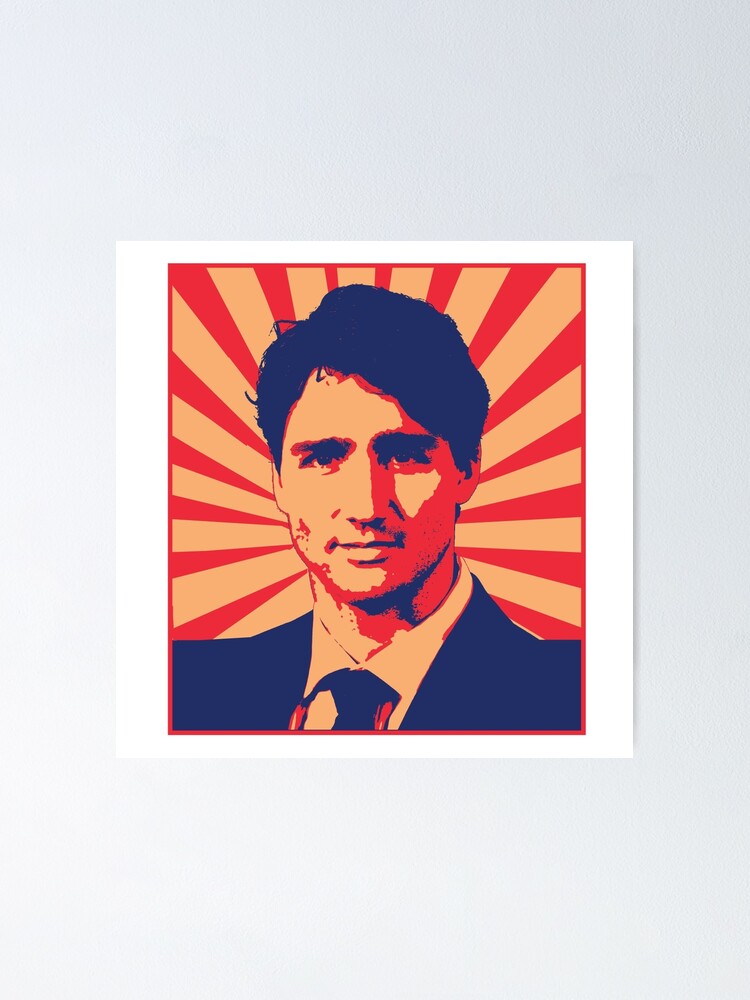 "Justin Trudeau Propaganda Art" Poster by popdesigner | Redbubble