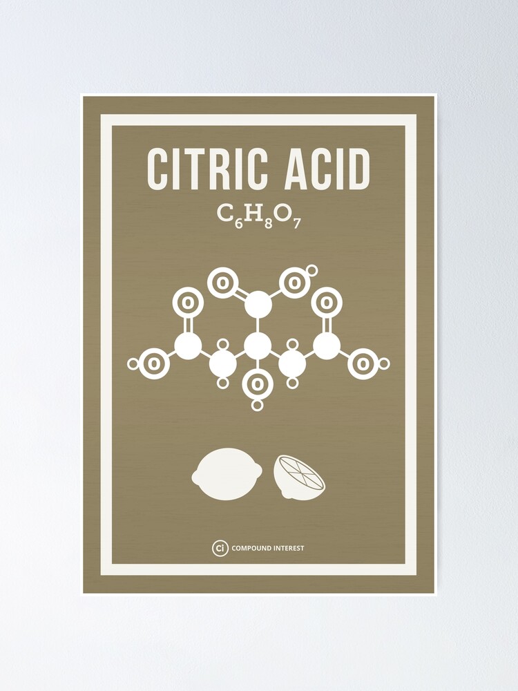 "Citric Acid" Poster for Sale by compoundchem | Redbubble