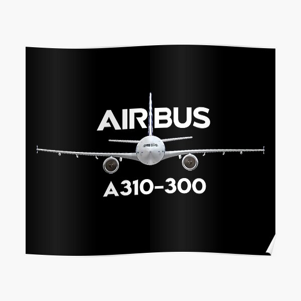 "Airbus A310-300" Poster for Sale by Joel-Designs | Redbubble