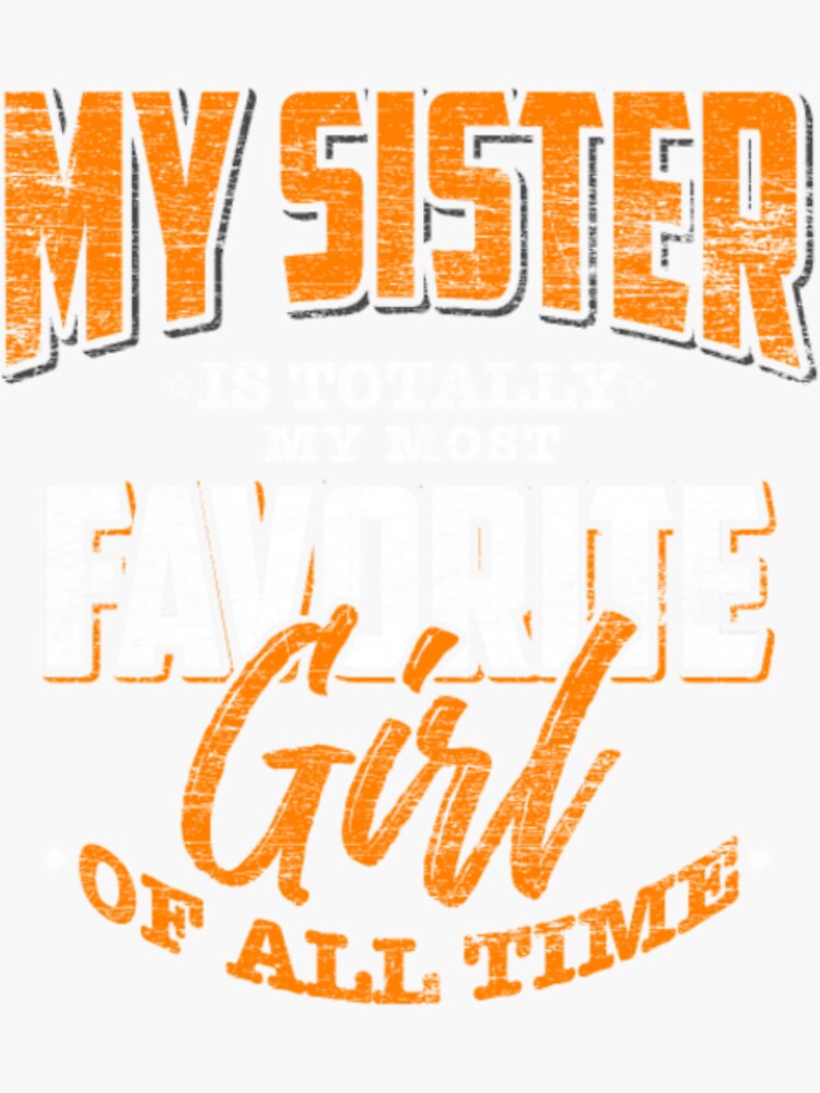 "Sister Big Sister Family Sisters Siblings " Sticker for Sale by ...