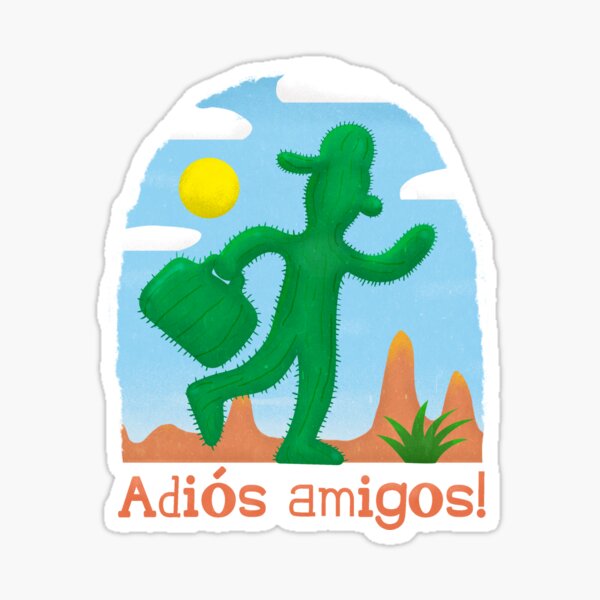 "ADIÓS AMIGOS!" Sticker by paulstcreative | Redbubble