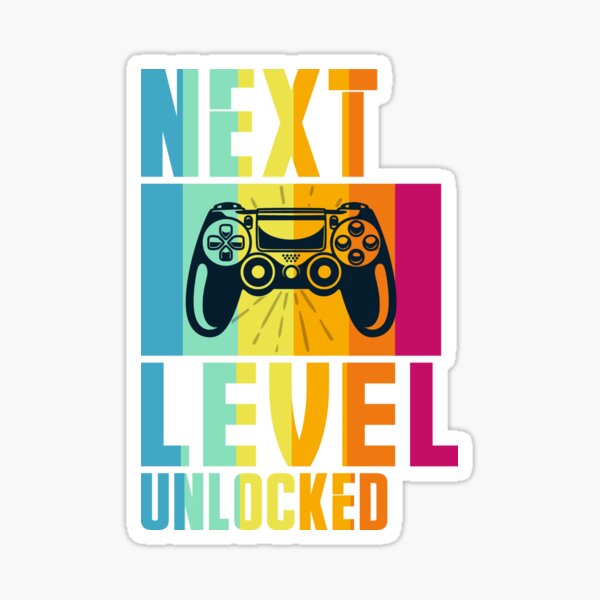 "Next level unlocked" Sticker for Sale by eSKa5 | Redbubble