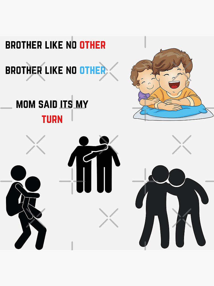 " Brother Like No Other sticker pack" Poster by Wassimskills | Redbubble