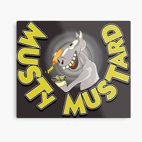 Musty Metal Prints | Redbubble