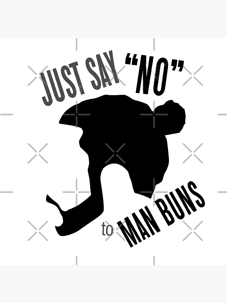 "Just say No to Man Buns" Sticker by raddude | Redbubble