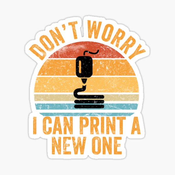 3d Printing Stickers | Redbubble