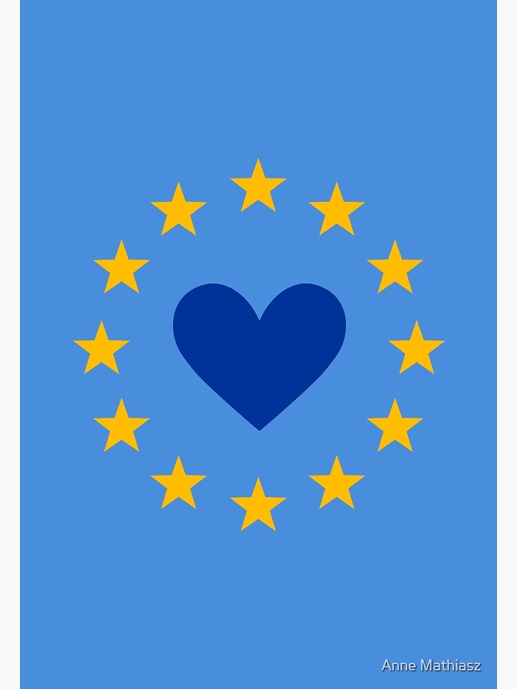 "European Union, heart, I love, EU, stars, flag, Europe" Poster by boom ...