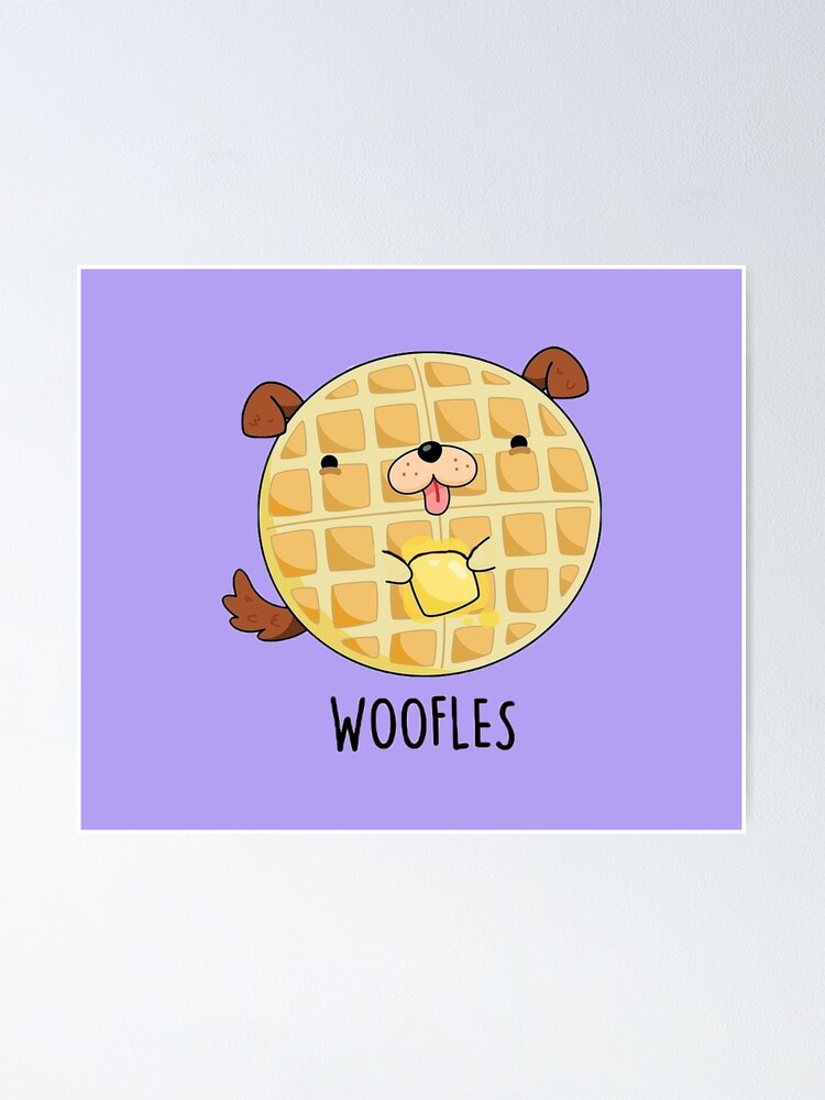 Póster «Woofles Waffles Juego de palabras de dibujos animados» de ...