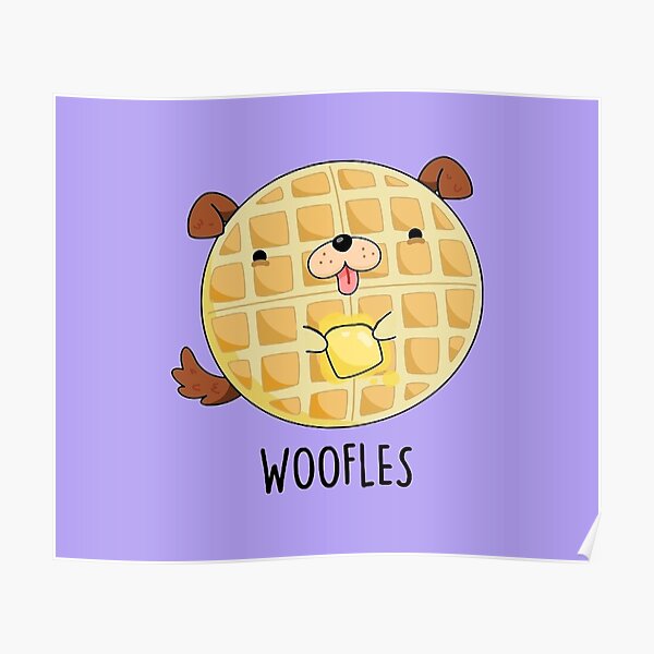 Póster «Woofles Waffles Juego de palabras de dibujos animados» de ...