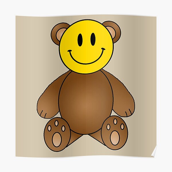 "Happy Teddy Bear | Happy Face | Stuffie | Tan |" Poster for Sale by ...