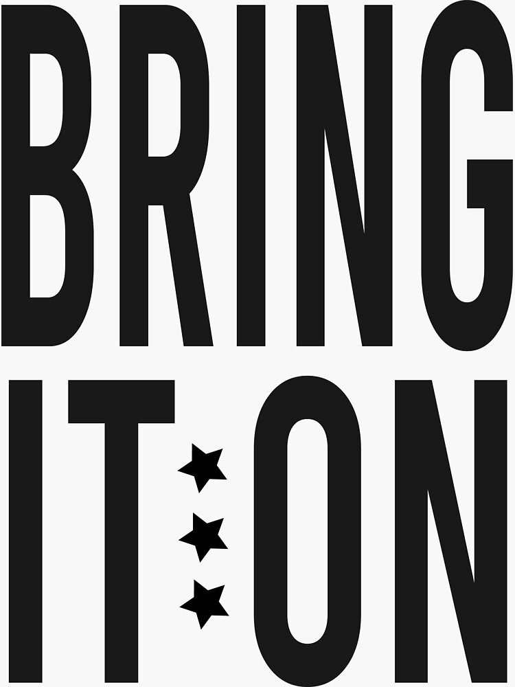 "Bring it on" Sticker for Sale by MissDewi | Redbubble