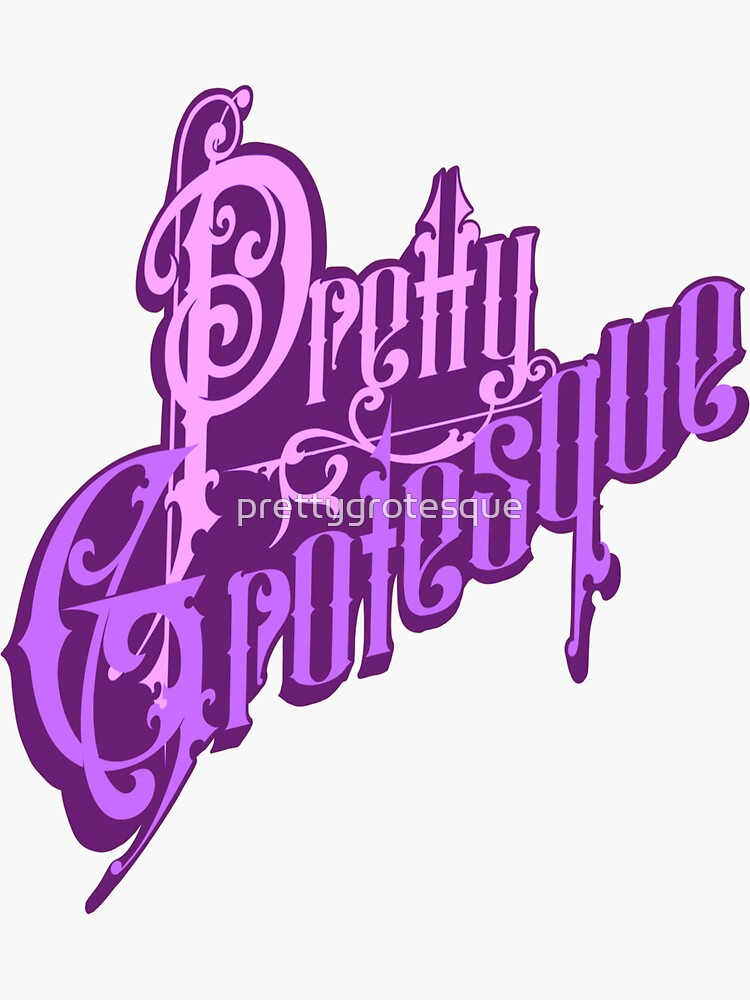 "Pretty Grotesque - purple" Sticker for Sale by prettygrotesque | Redbubble